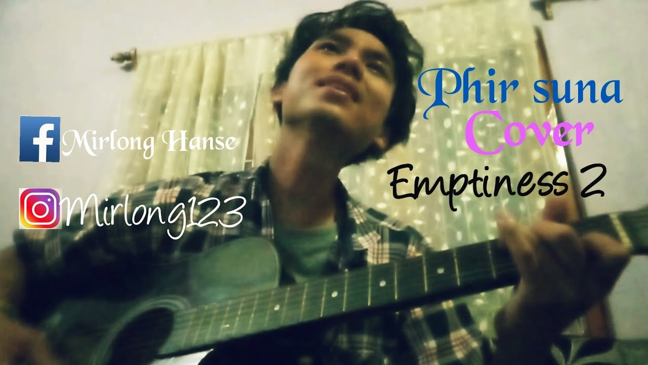 Emptiness 2 | phir suna | Gajendra verma | Guitar Raw cover | Love sad ...