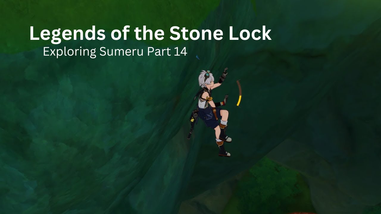 Exploring Sumeru Part 14 - Legends of the Stone Lock | Genshin Impact ...