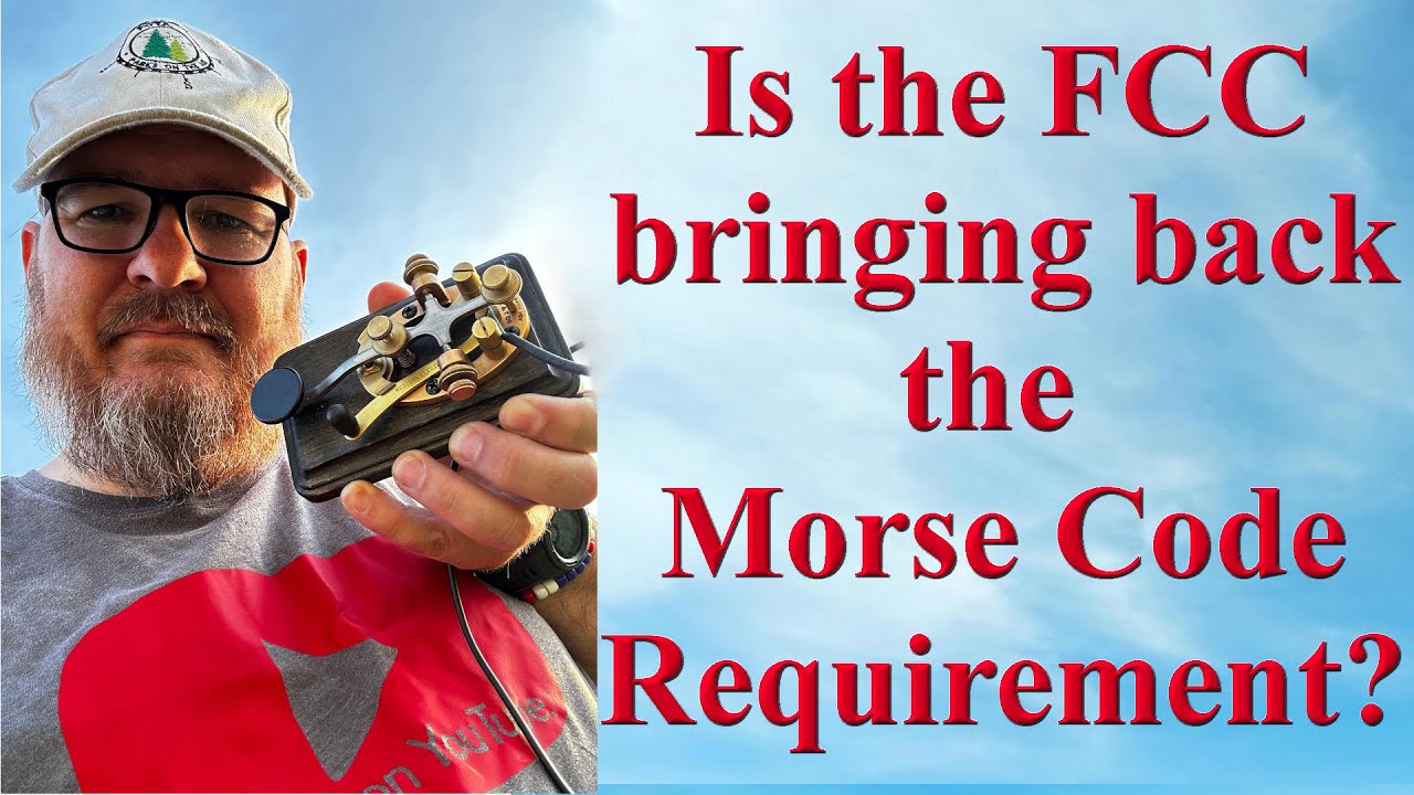Is the FCC bringing back the Morse Code requirement? #hamRadio #test # ...