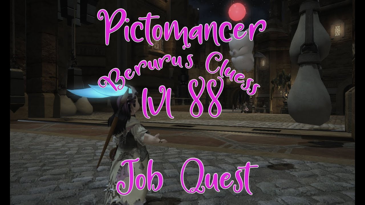 Pictomancer Lvl 88, Quest Beruru's Clues - Final Fantasy XIV ...
