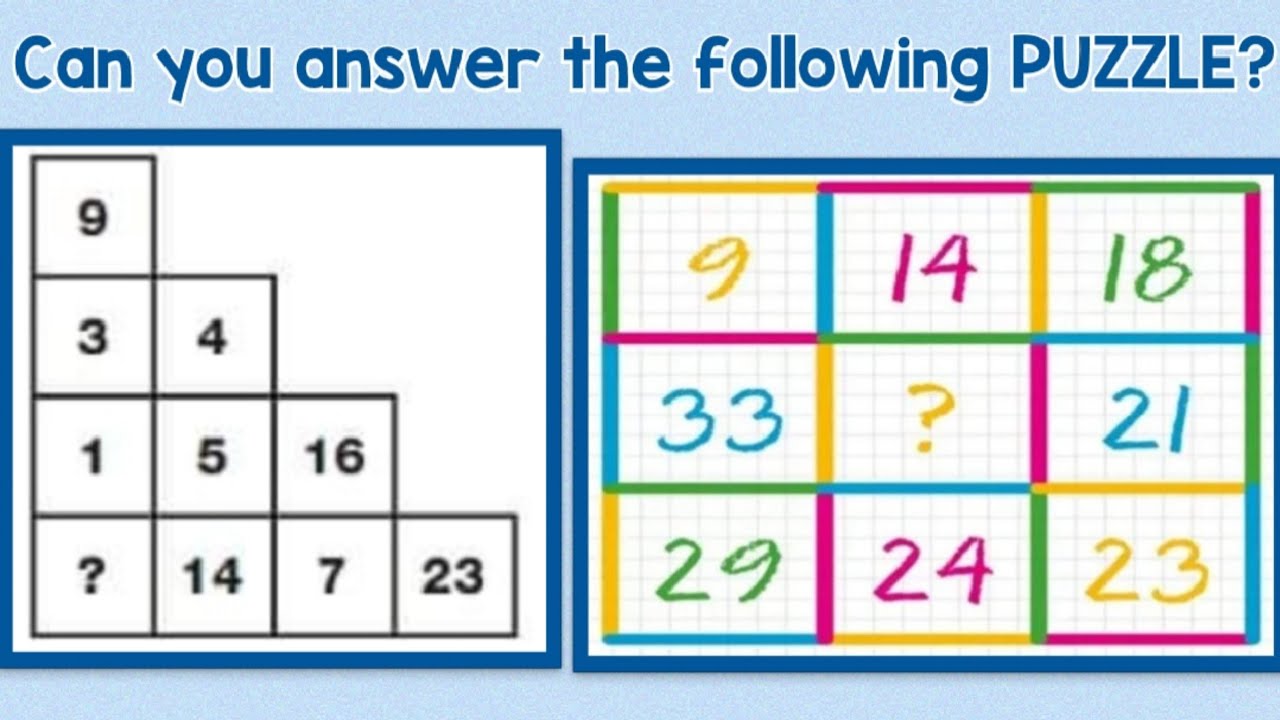 Ladder 9, 3, 4, 1, 5, 16, ? 14, 7, 23 and Box Puzzle 9, 14, 18, 33 ...