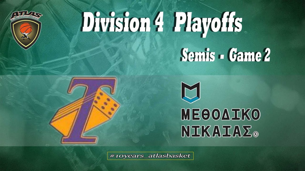 Atlasbasket Playoffs - Division 4 - Semis_G2 - TOUVLAKERS vs ΜΕΘΟΔΙΚΟ ...