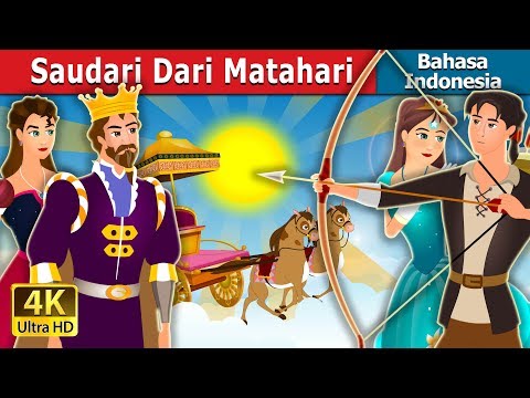 Saudari Dari Matahari | The Sisters and the Sun Story | Dongeng anak | @IndonesianFairyTales