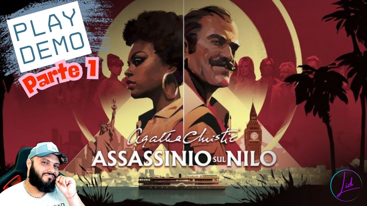 AGATHA CHRISTIE: Assassinio sul Nilo - DEMO Gameplay ITA - PARTE 1: L'Inizio del Mistero - YouTube
