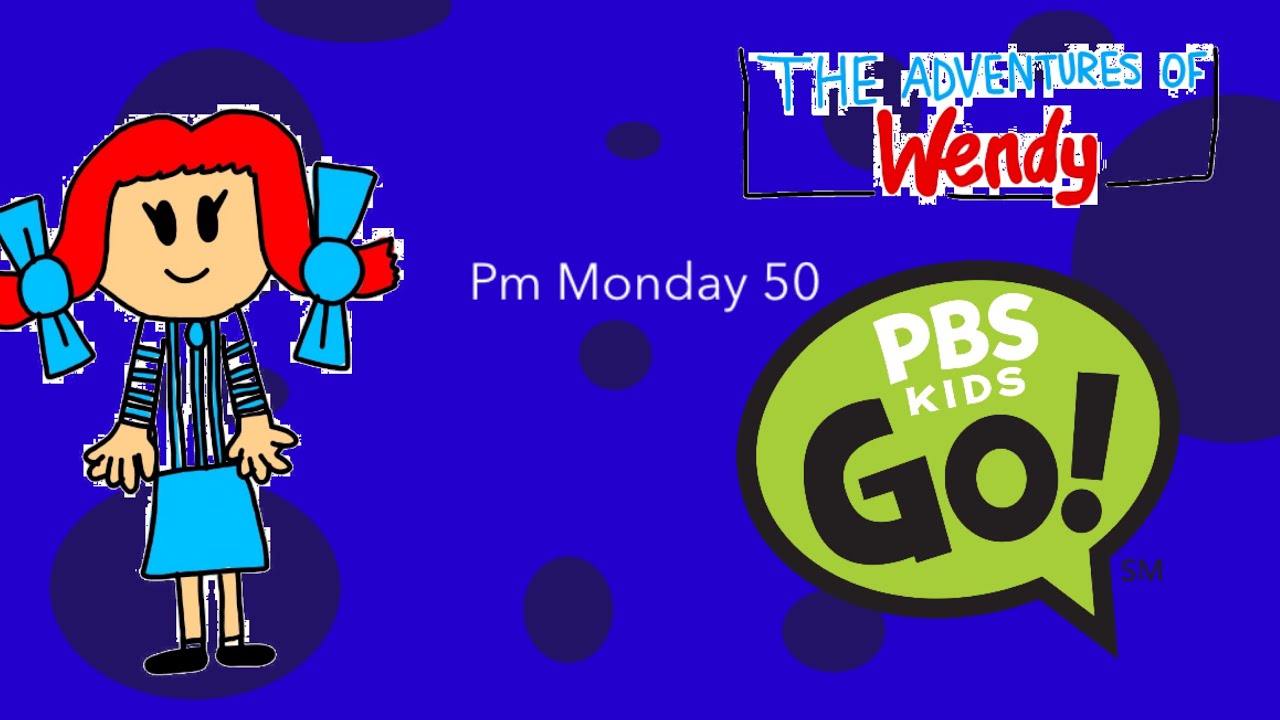What The Adventures Of Wendy Aired On PBS Kids GO? - YouTube