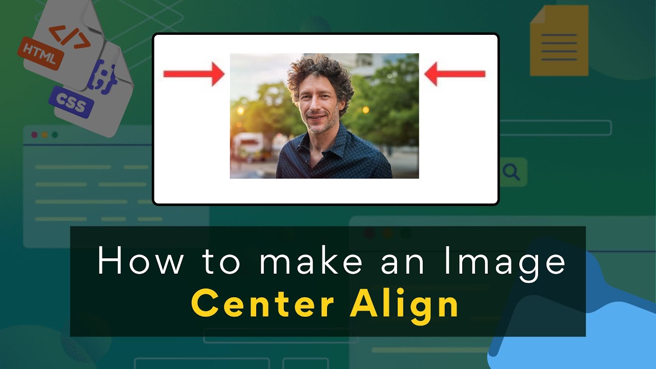 🎨 How to Center an Image with CSS in 2024 [Step-by-Step Guide] - YouTube