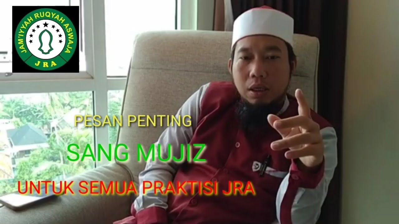PESAN PENTING SANG MUJIZ - YouTube