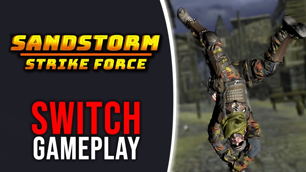 Sandstorm Strike Force - Nintendo Switch Gameplay - YouTube