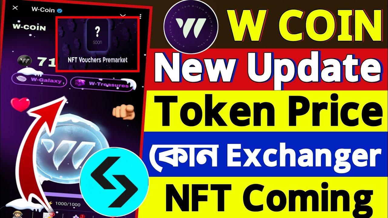 W Coin New Update Today | W Coin Pre Market NFT | W Coin New Update | W ...