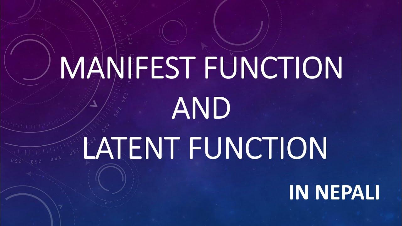 MANIFEST AND LATENT FUNCTION - YouTube