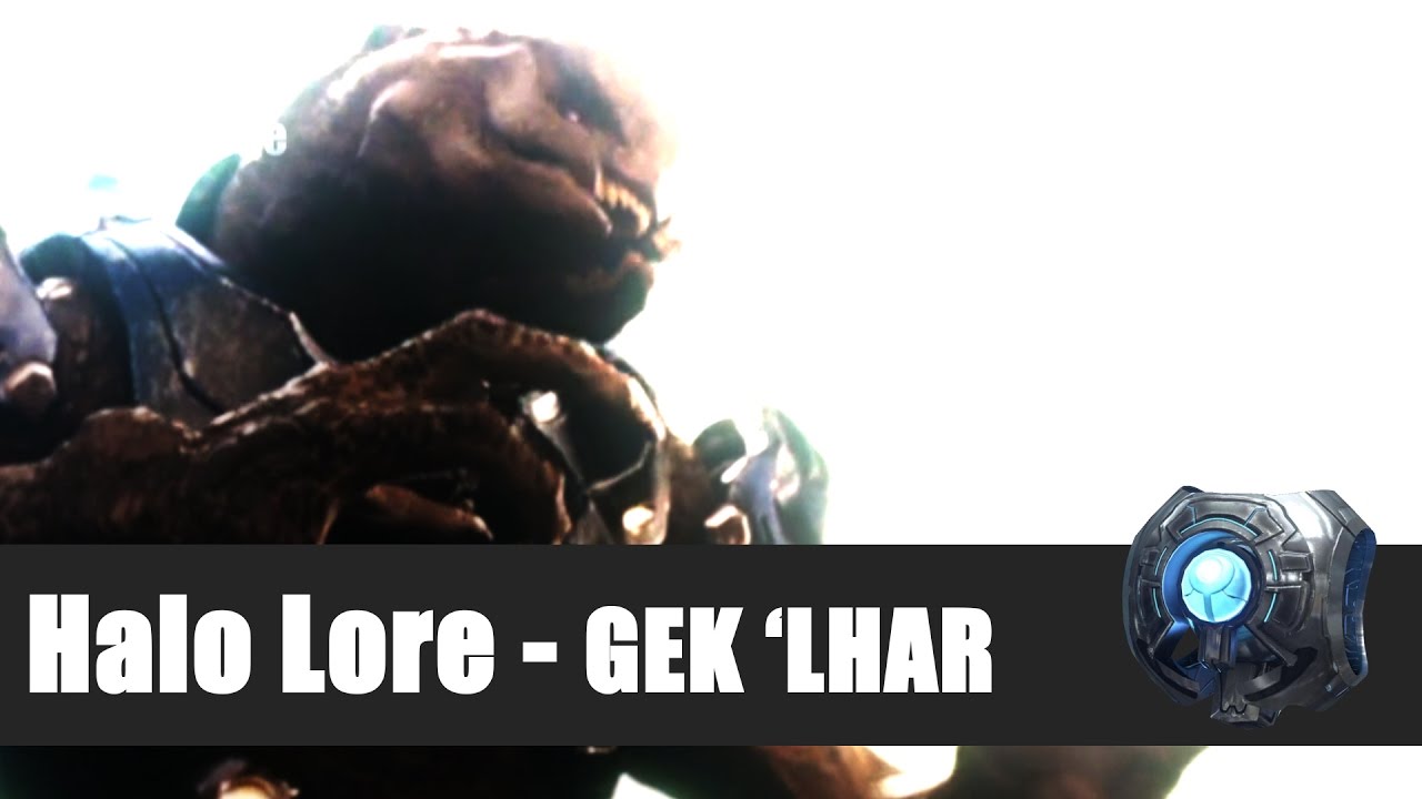 Halo Lore - The story of Gek'Lhar - YouTube