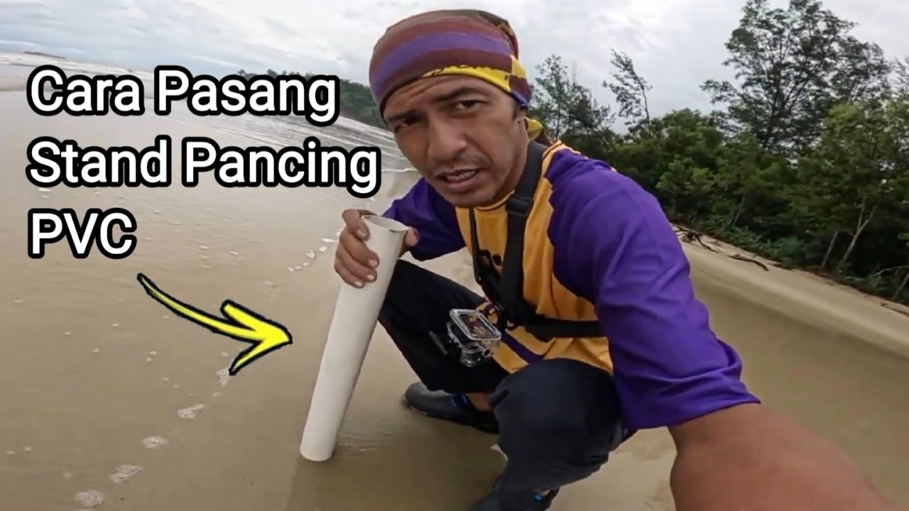 Surfcasting Pantai | Cara Mudah Memasang Stand Pancing/Stand Holder PVC ...