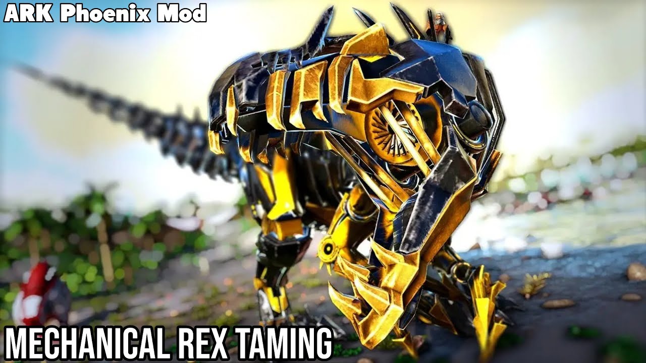 🔴MECHANICAL REX TAMING ON LIVE | Phoenix Mod [ EP: 29 ] | ARK Survival ...