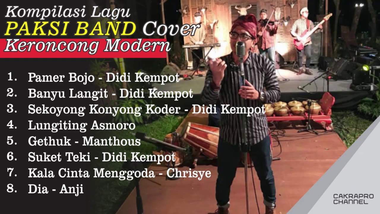 Kompilasi Lagu PAKSI BAND Cover ll Keroncong Modern ll Pamer Bojo ll ...