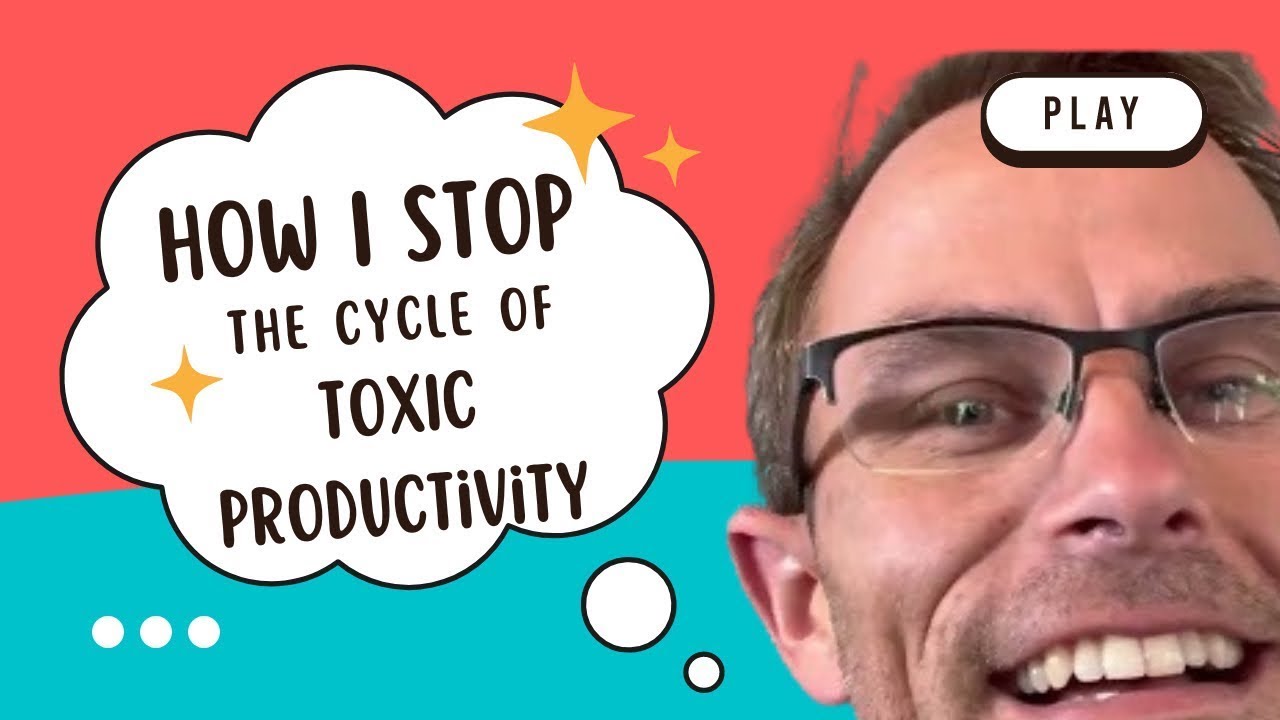 How I Stop The Cycle Of Toxic Productivity In Academia - YouTube