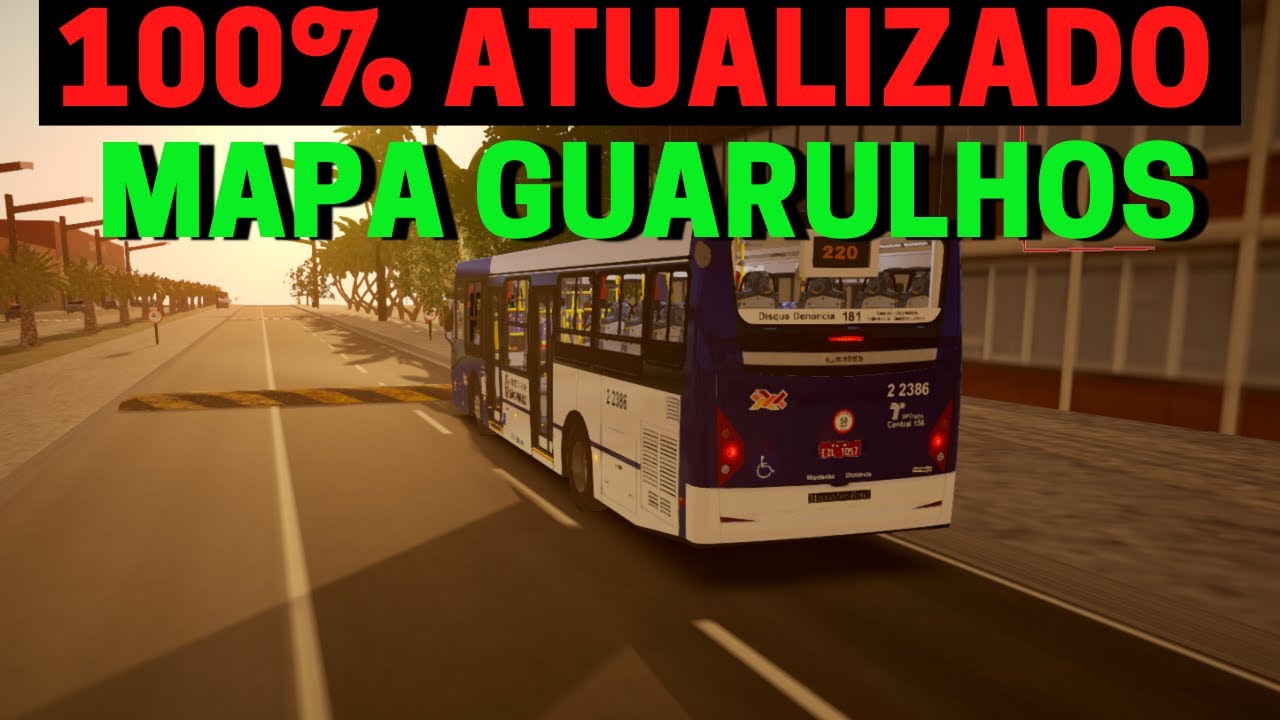 🔴ATUALIZAÇÃO Mapa Guarulhos Fictício Linha 220 Term Anhanguera Proton ...
