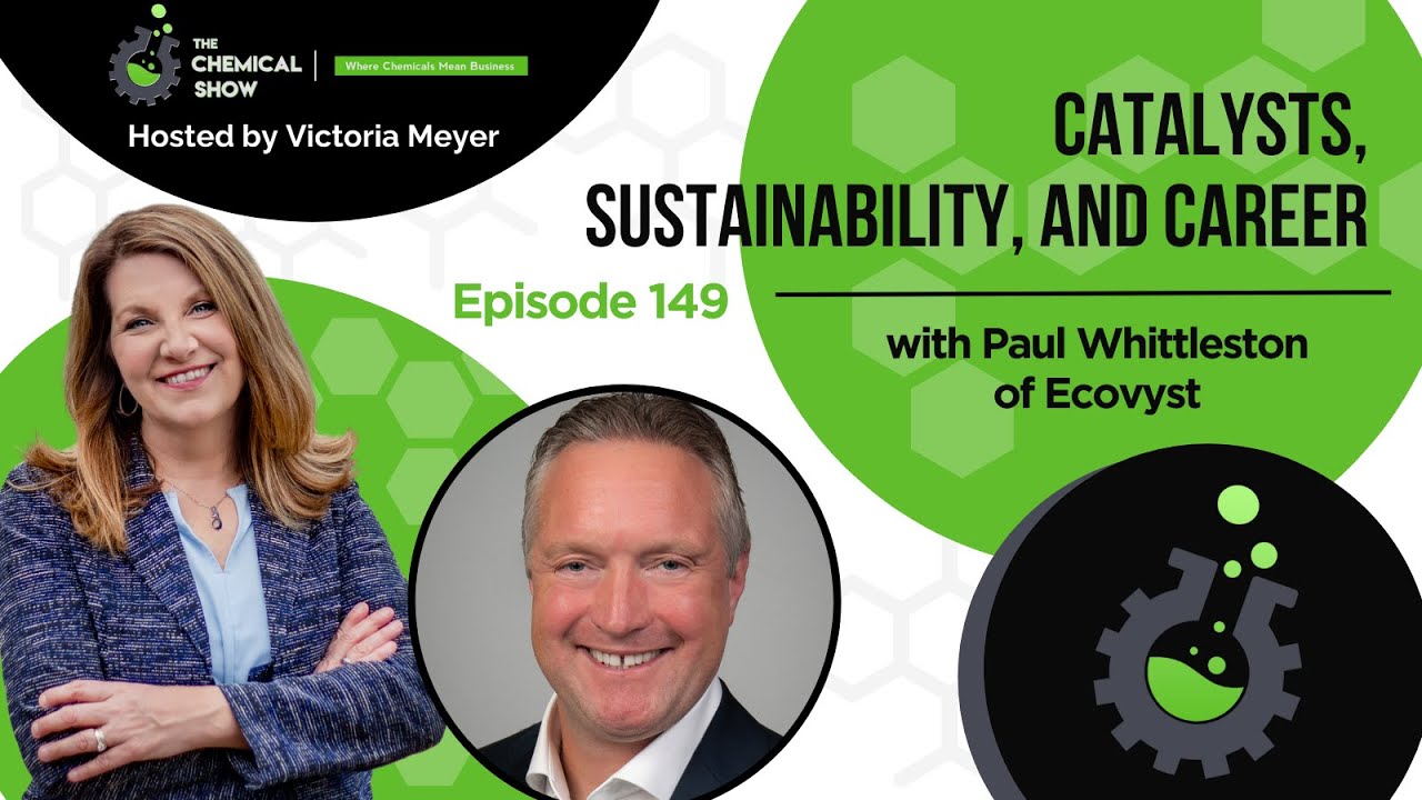 Catalysts, Sustainability and Careers in Chemicals (Exec Interview with ...
