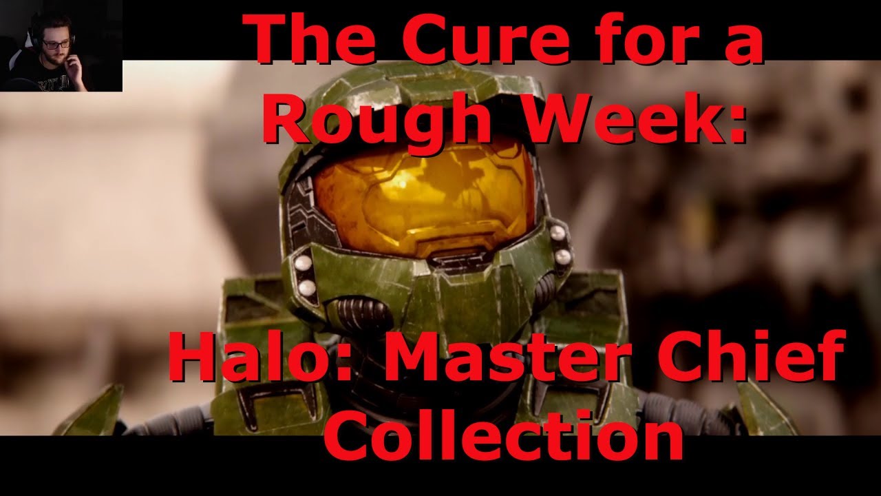The Cure for a Rough Week: Halo Master Chief Collection Livestream ...