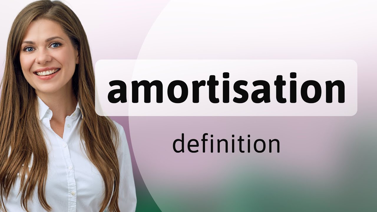 Amortisation | what is AMORTISATION meaning - YouTube
