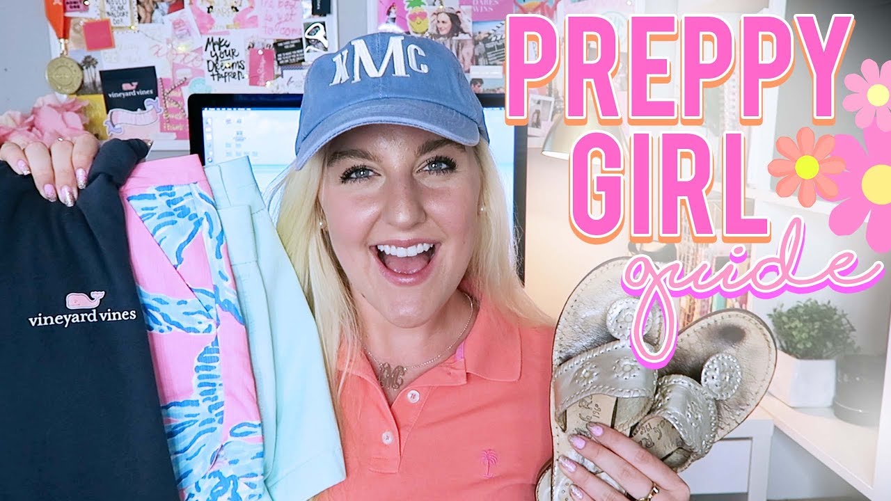 PREPPY GIRLS GUIDE!! TOP 10 PREPPY ESSENTIALS || Kellyprepster - YouTube