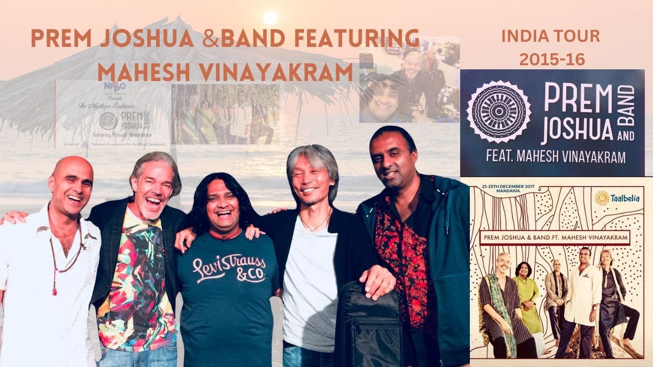 Prem joshua & band featuring Mahesh Vinayakram #premjoshua #goaparty ...