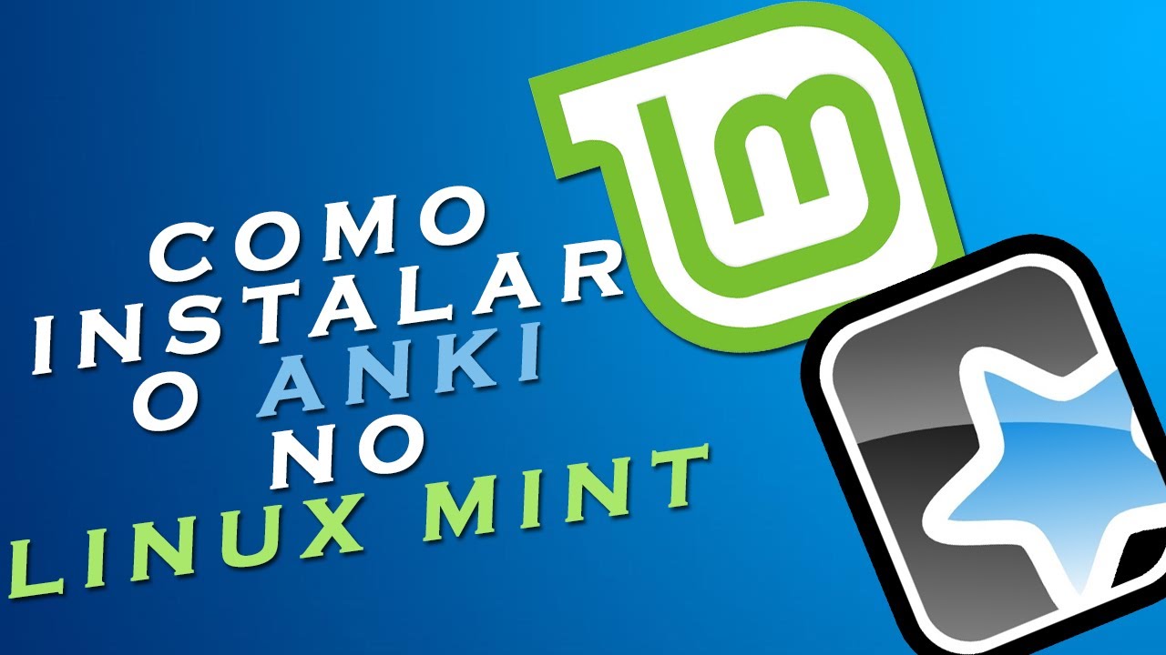 Como Instalar o Anki no Linux Mint - YouTube