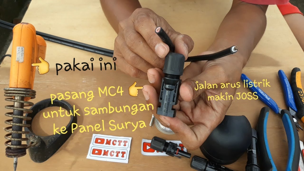 PASANG MC4 SAMBUNGAN PANEL SURYA - YouTube