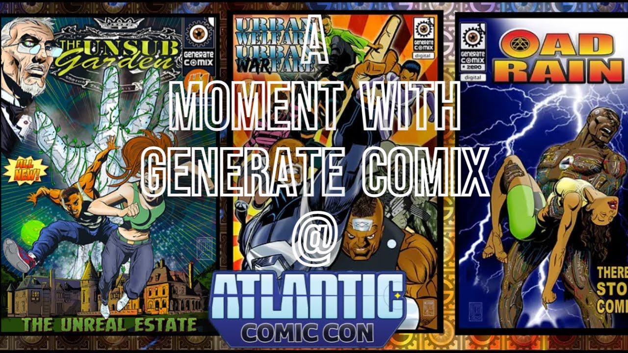 A Moment with Generate Comix @ Atlantic Comic Con @AtlanticComicCon ...