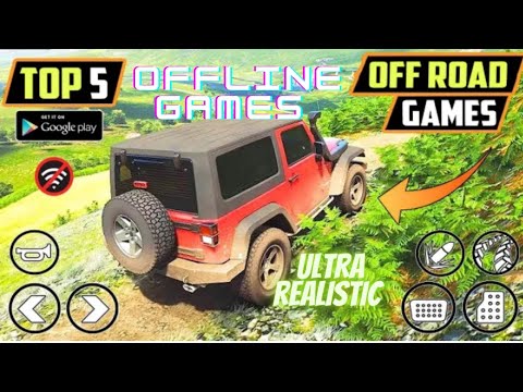 Top 5 Best OFF-ROAD Games For Android | Best OFFROAD Games on Android ...