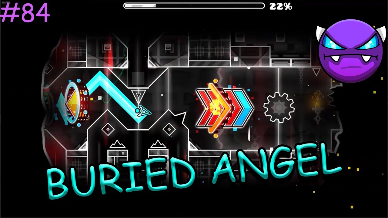 Geometry Dash - Buried Angel by f3lixsram | 84th Demon - YouTube