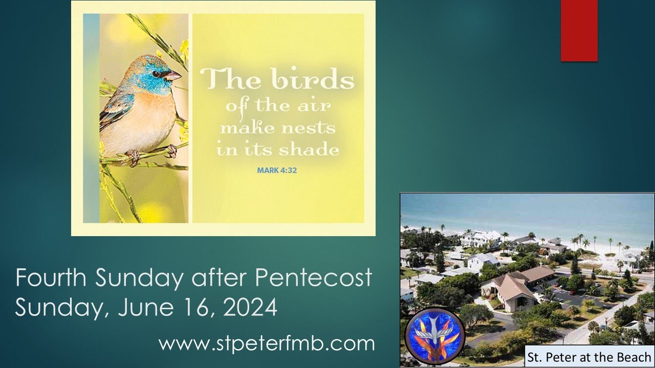 June 16, 2024, Fourth Sunday after Pentecost - YouTube