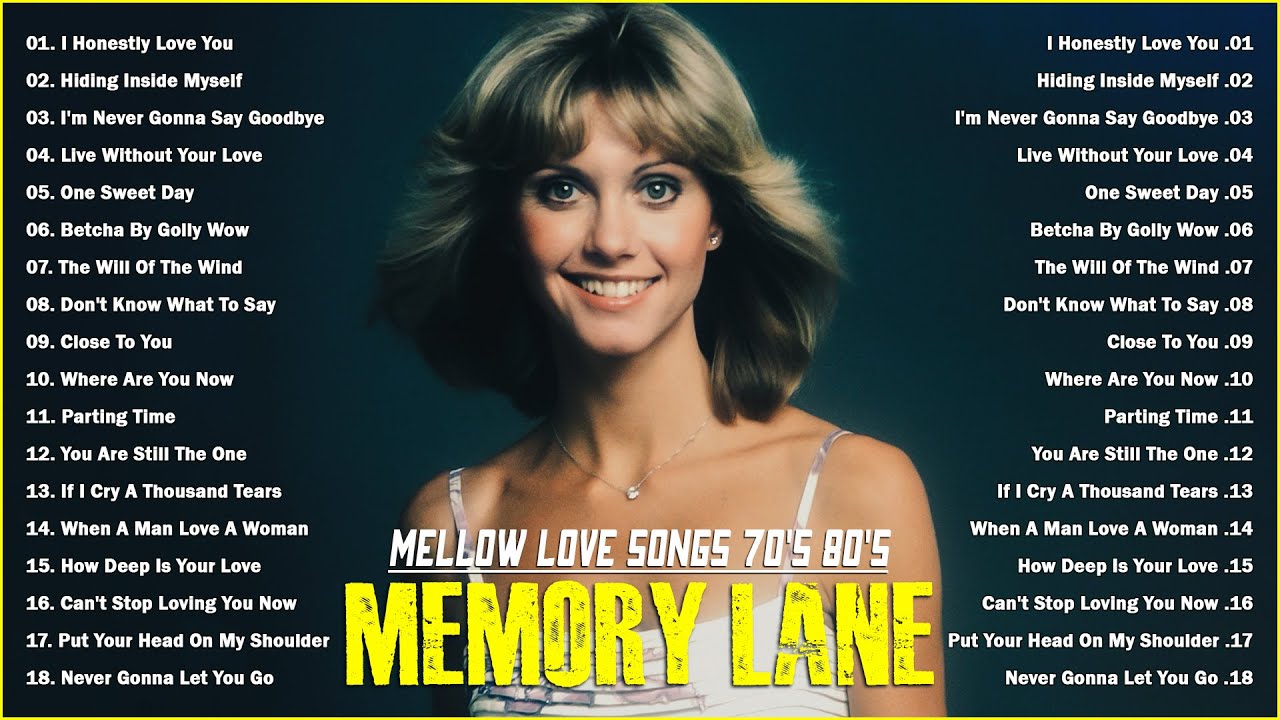 Mellow Love Songs 70's 80's - Olivia Newton-John, Paul Williams, Karen ...