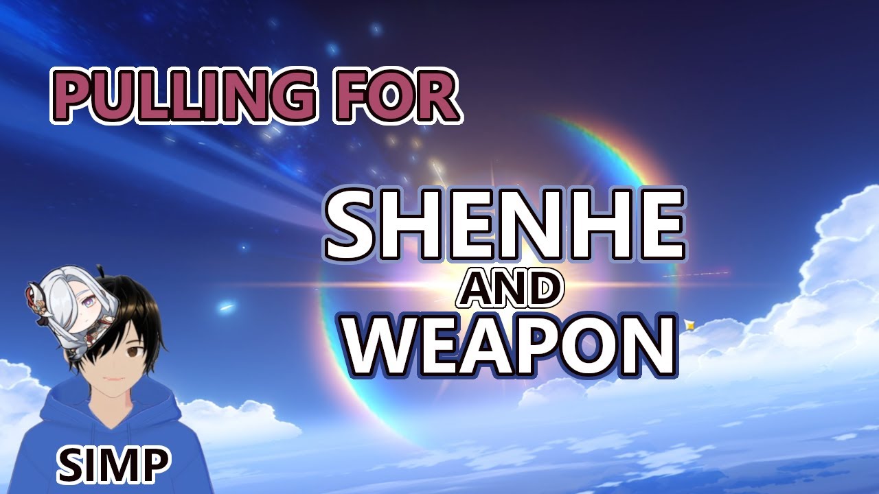 Pulling for Shenhe and her Weapon! (Simp mode activated) GENSHIN IMPACT ...