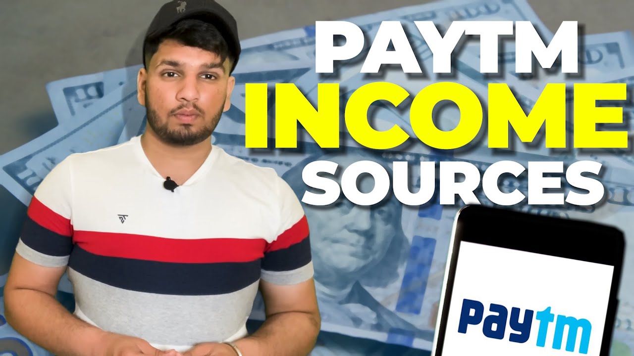 Business Model of PAYTM : How PAYTM earn Money? | Unscripted Harsh ...