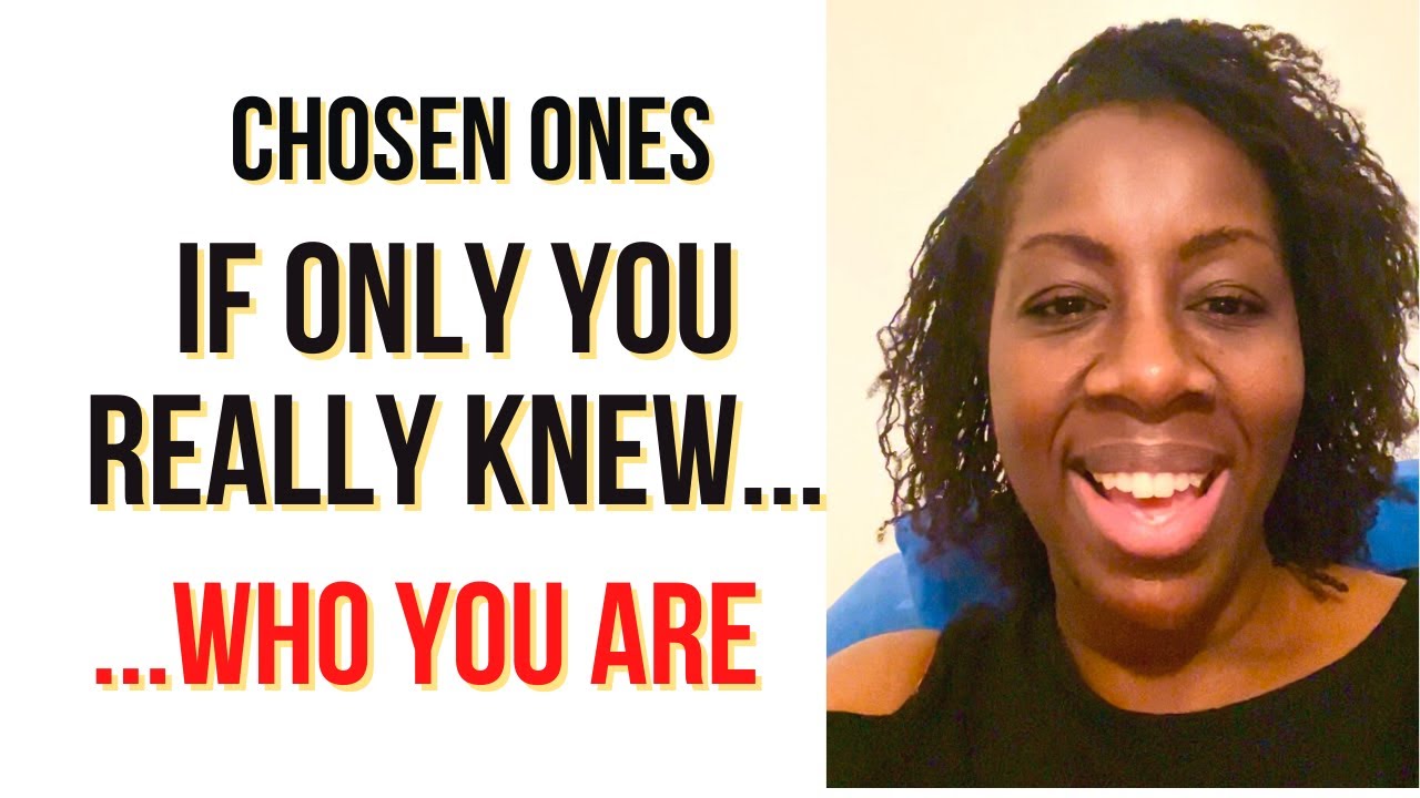 CHOSEN ONE - IF YOU ONLY KNEW WHO YOU ARE... #chosen #chosenone # ...