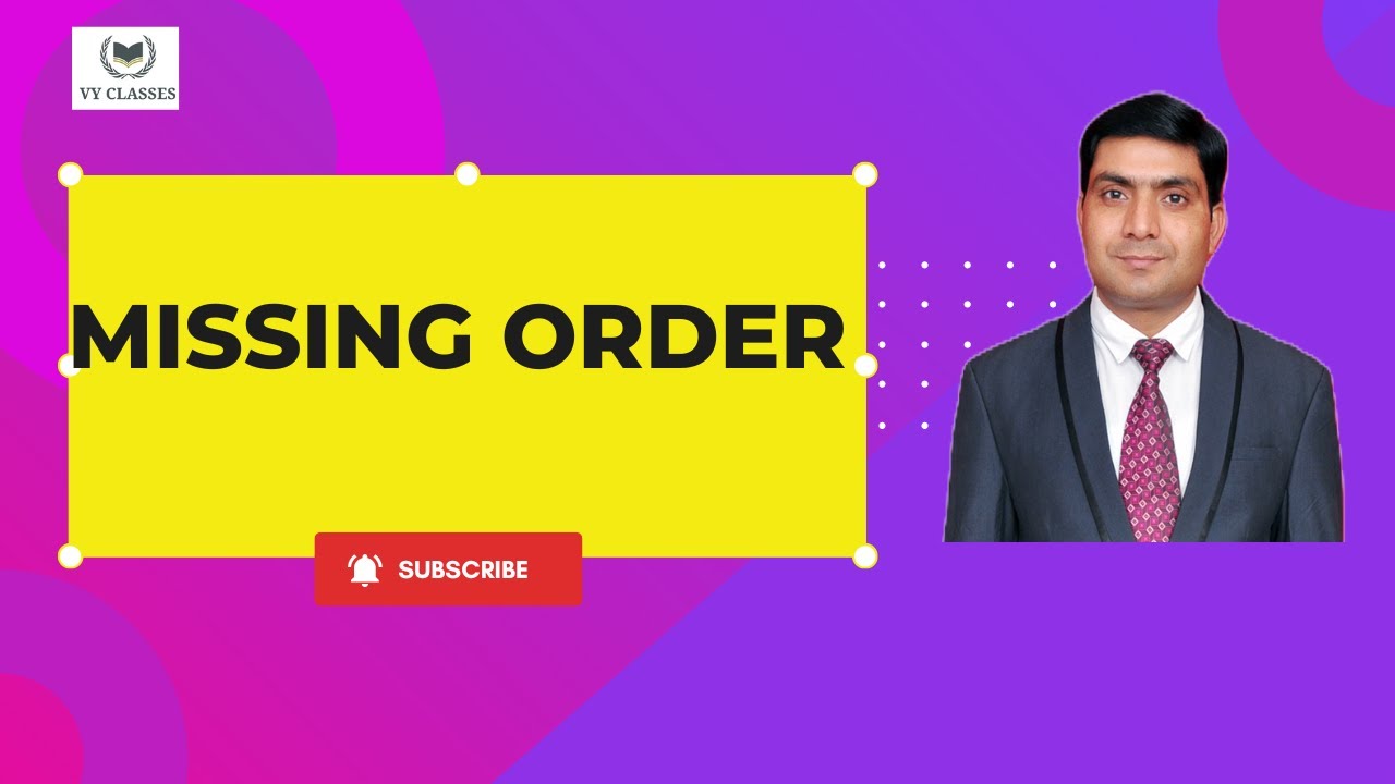 Missing Order - YouTube