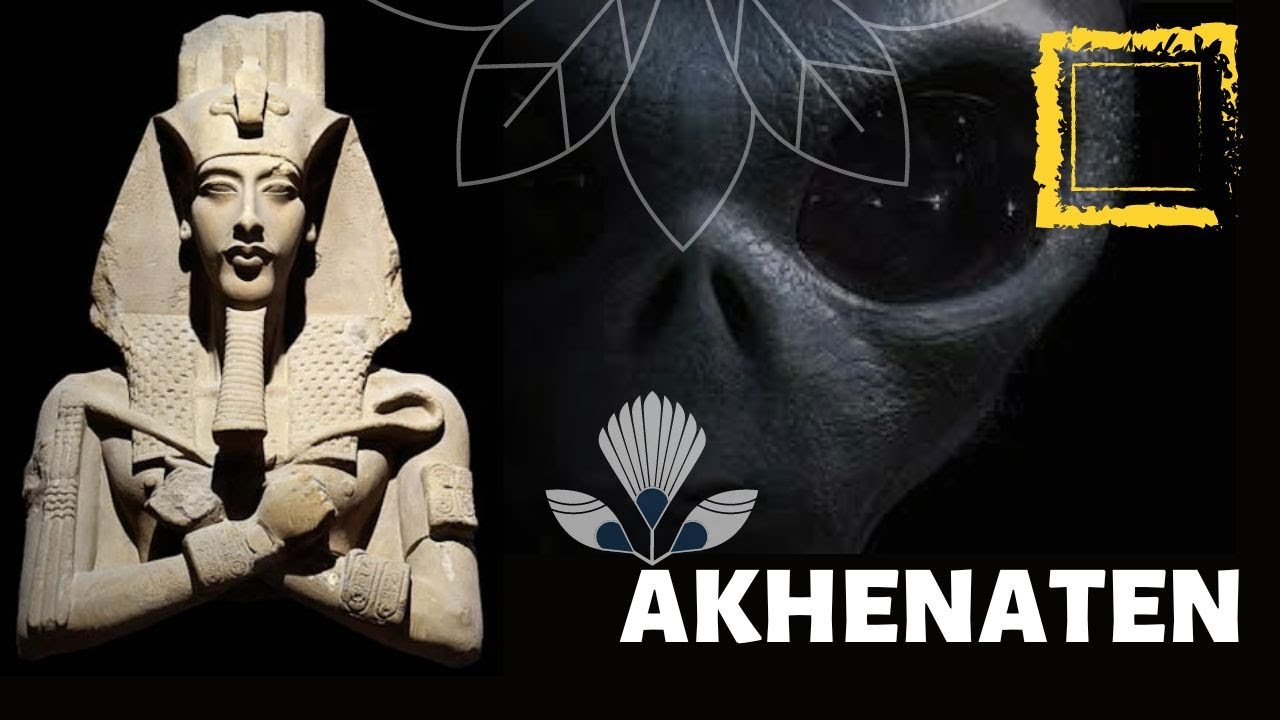 Akhenaten | The Alien King - YouTube