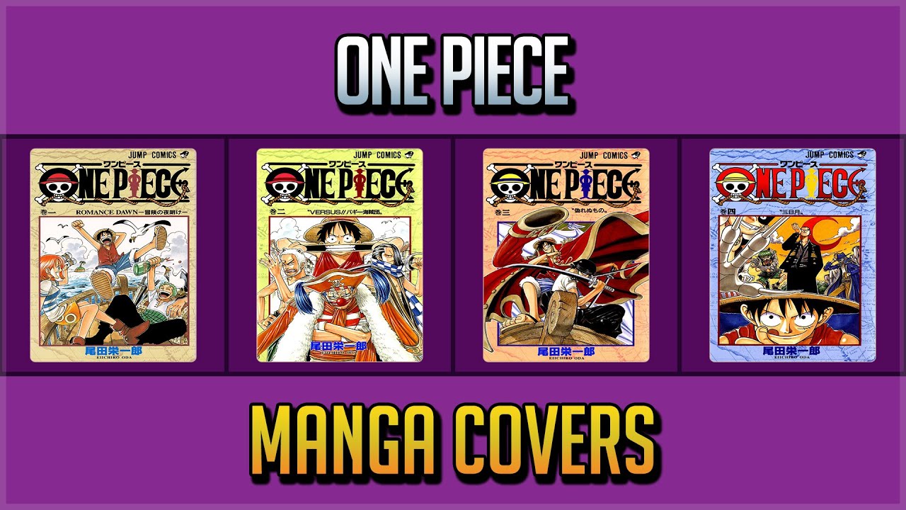 ONE PIECE MANGA COVERS VOL.1~101 - YouTube