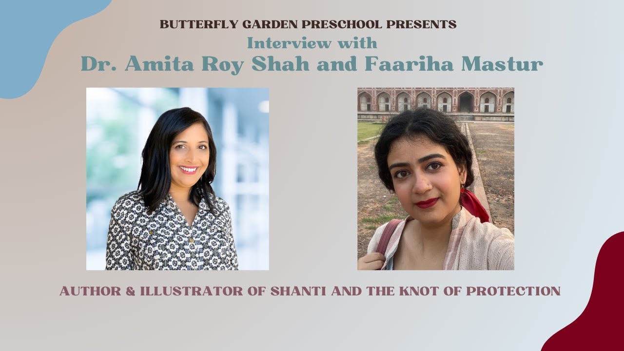 Author and Illustrator Interview | Dr. Amita Roy Shah | Faariha Mastur ...