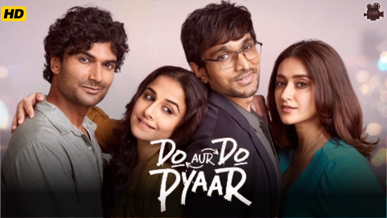 Do Aur Do Pyaar Full HD | Vidya Balan,Sendhil Ramamurthy , Hitha ...