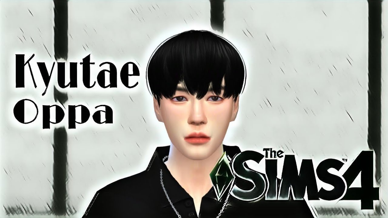 THE SIMS 4 | Kyutae Oppa | Create A Sims - YouTube