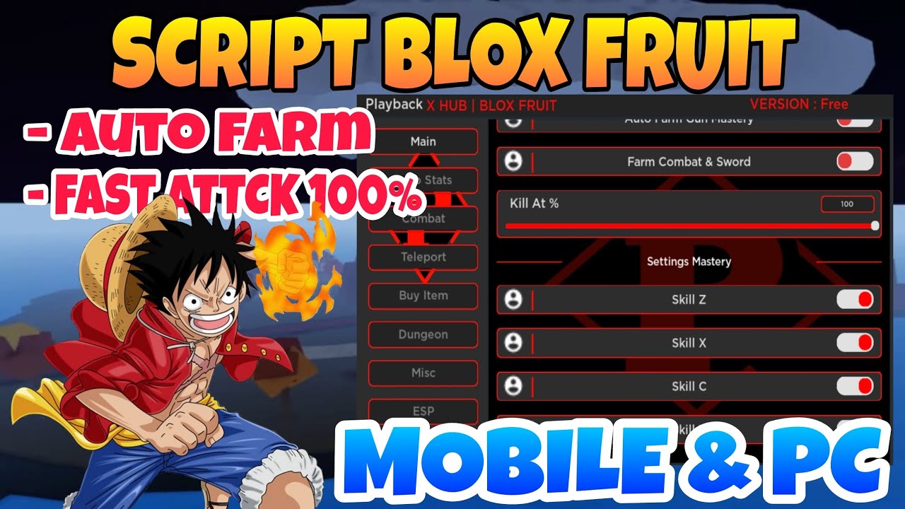 SCRIPT BLOX FRUIT MOBILE & PC | FAST ATTACK 100% CÔNG LỰC ,Best Script ...