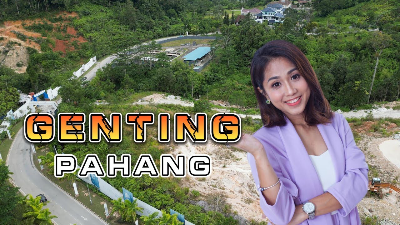 Genting Highland | New Project | Mixed Development | New Township - YouTube
