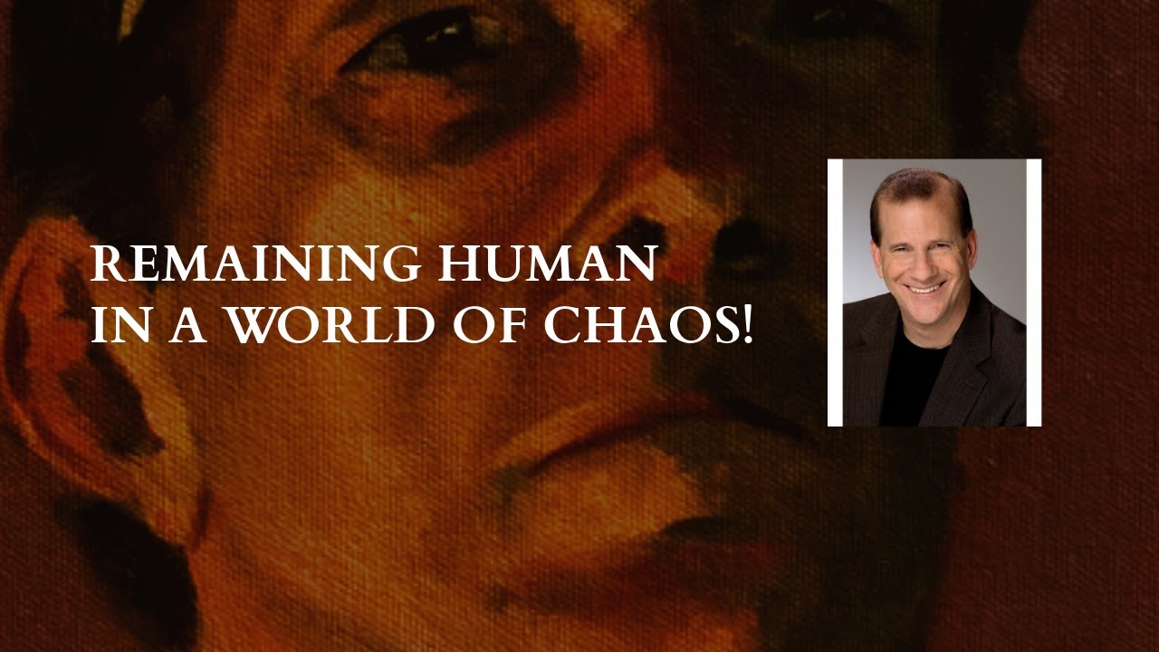 HOW TO REMAIN HUMAN IN A WORLD OF CHAOS? How to motivational content ...