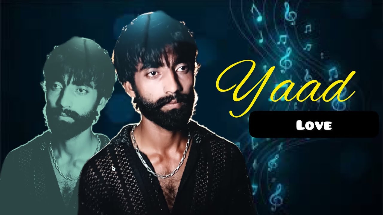 Yaad || Punjabi Song || Sad Song || Mohit Sindhu || Love || Teri Yaad ...