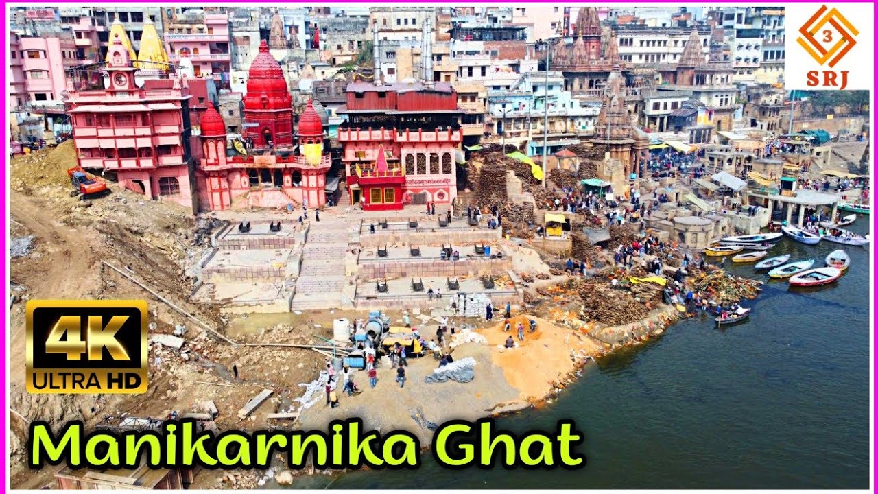 Manikarnika Ghat Redevelopment with Kashi Vishwanath Corridor ...