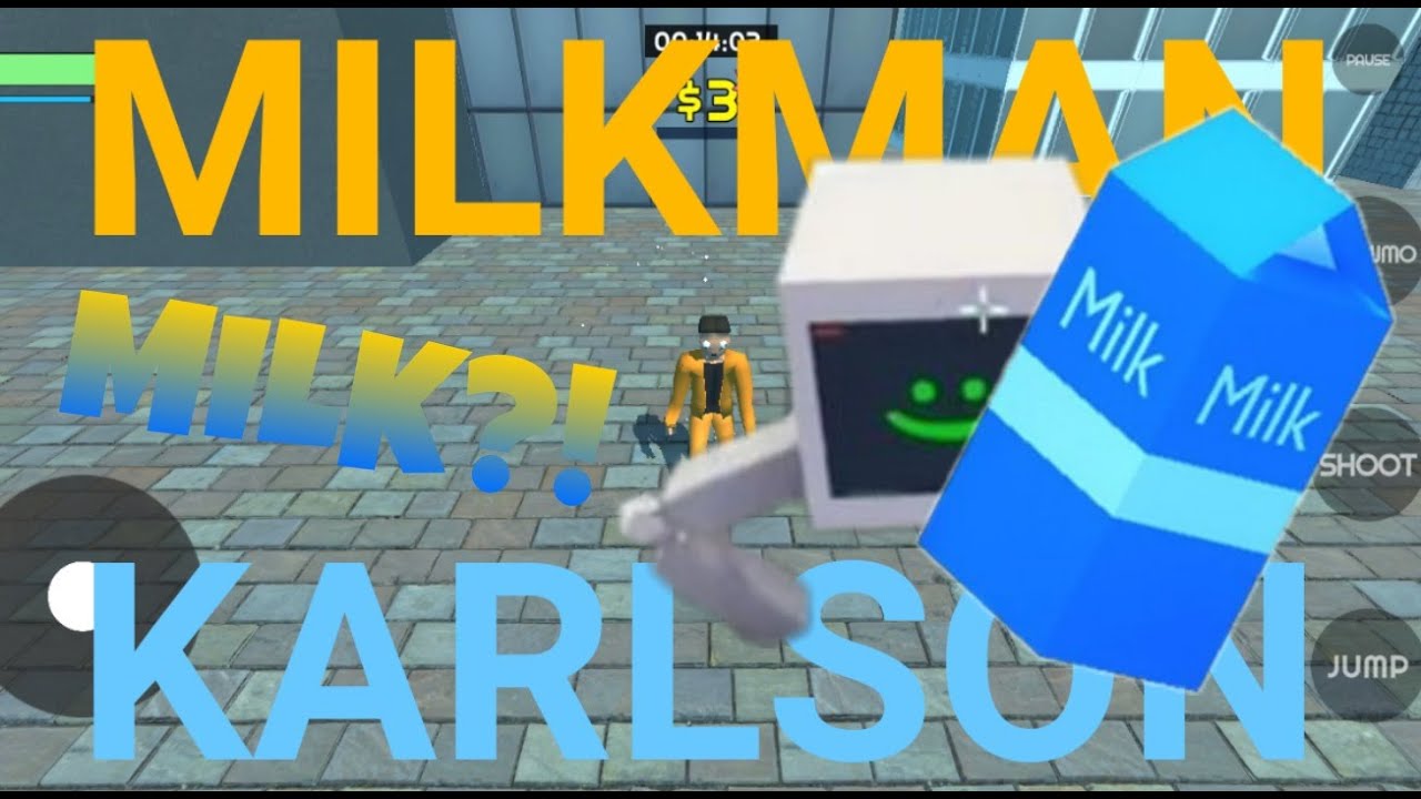 Milkman Karlson Gameplay - YouTube