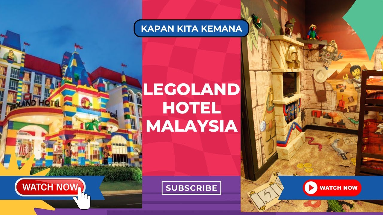 Keseruan Menginap di Legoland Hotel Johor Bahru: Tempat Main & Kamar ...