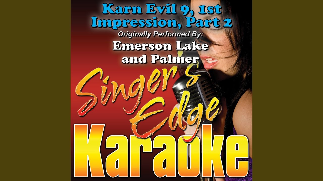 Karn Evil 9, 1st Impression, Part 2 (Originally Performed by Emerson ...