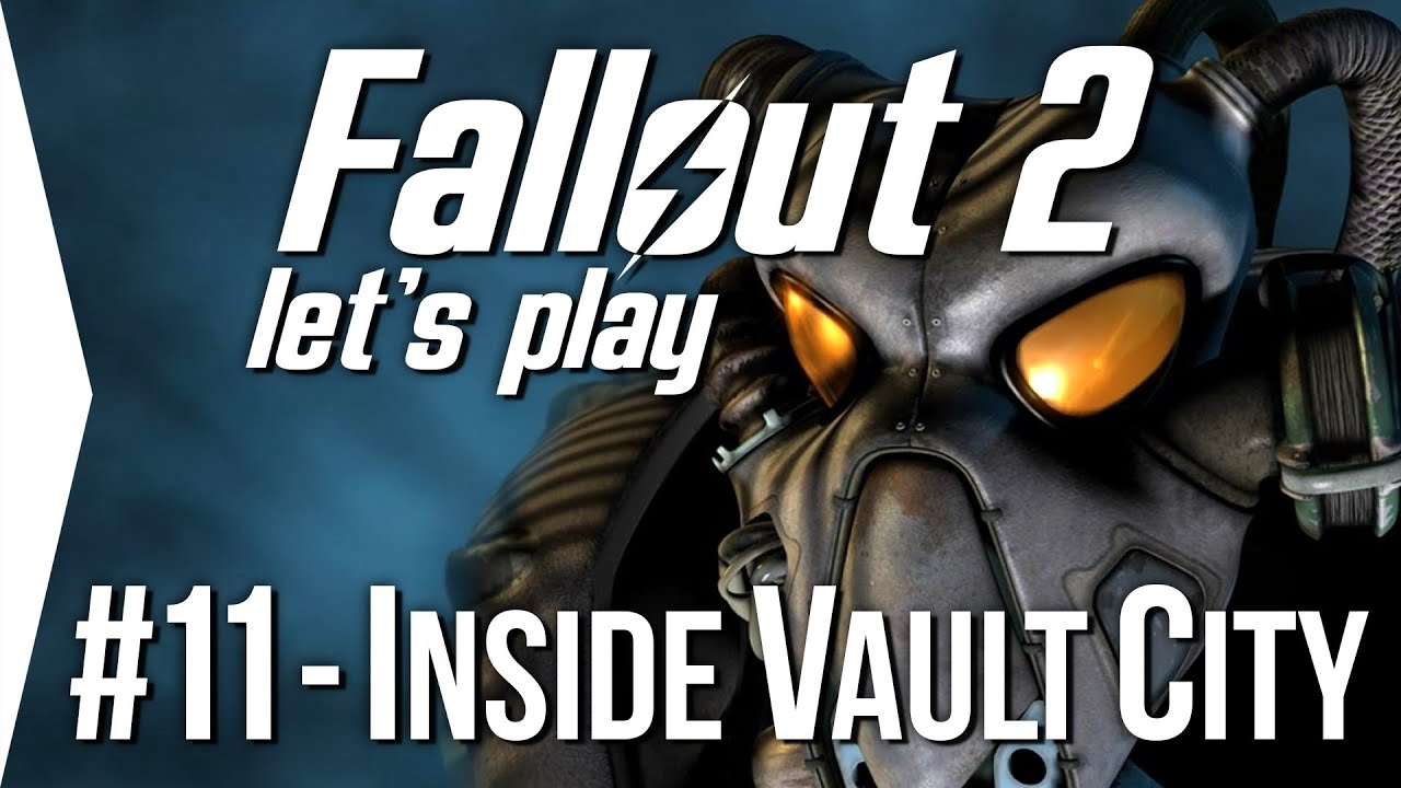 Fallout 2 & Inside Vault City - YouTube